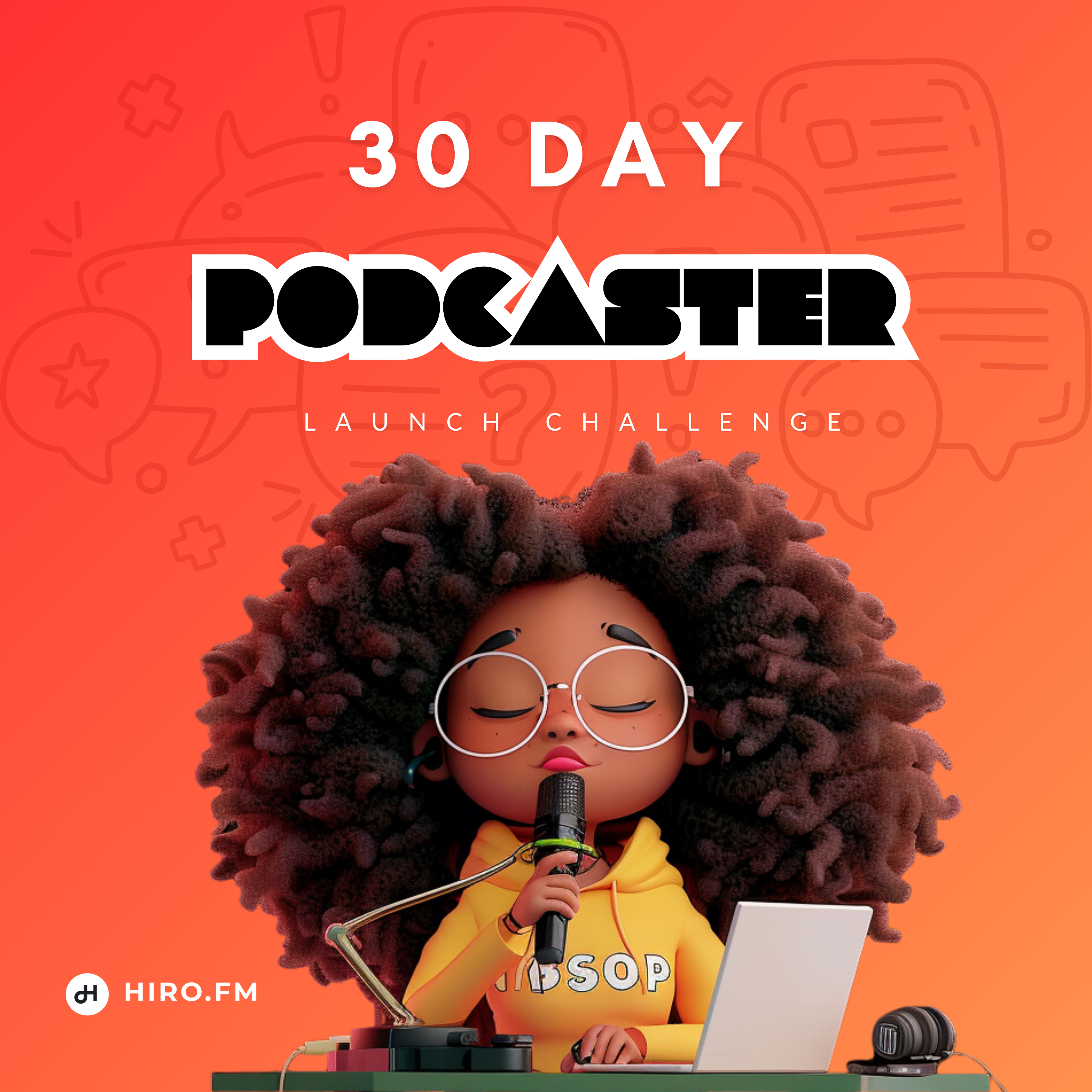 30 Day Podcaster - Carla White - Hiro
